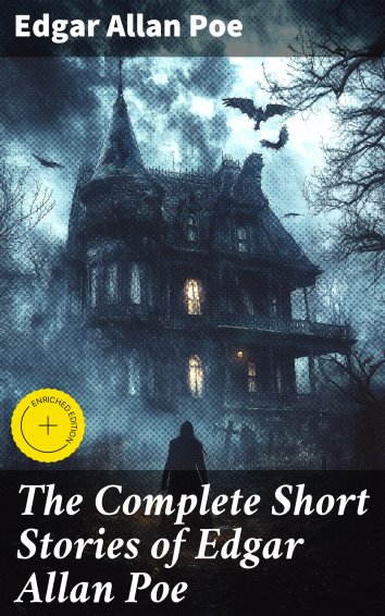 Edgar Allan Poe - The Complete Short Stories of Edgar Allan Poe - free ...