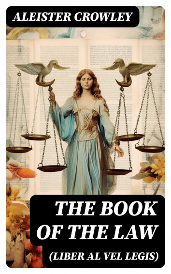 Aleister Crowley: The Book of the Law (Liber Al Vel Legis) - als eBook ...