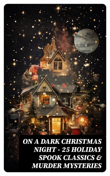 Arthur Conan Doyle, Catherine Crowe, Charles Dickens - ON A DARK ...