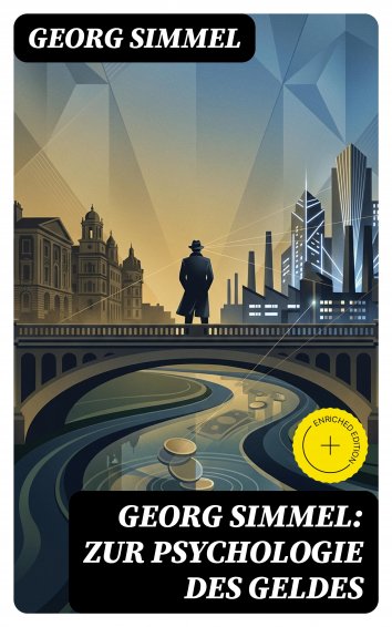 Georg Simmel: Georg Simmel: Zur Psychologie des Geldes - als eBook ...