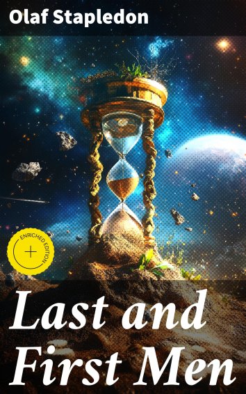 Olaf Stapledon: Last and First Men - als eBook kostenlos bei readfy!