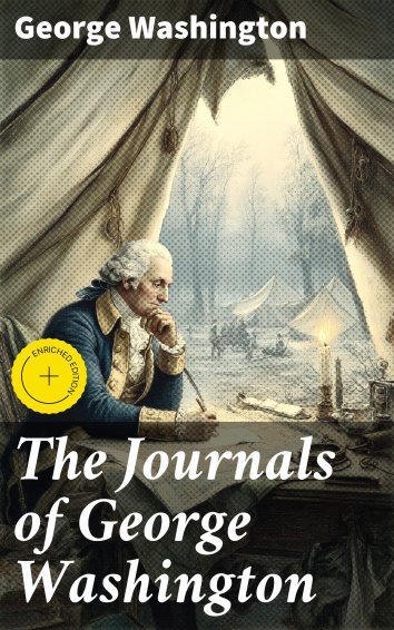 George Washington - The Journals of George Washington - free on readfy!