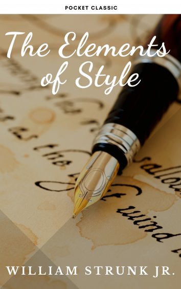 Pocket Classic, William Strunk - The Elements of Style ( 4th Edition ...