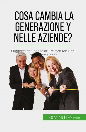 Pierre Latour - Cosa cambia la Generazione Y nelle aziende? - free on readfy!