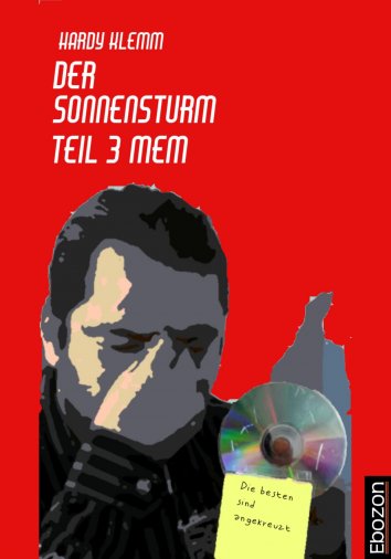 Hardy Klemm: Der Sonnensturm Teil 3 Mem - als eBook kostenlos bei readfy!